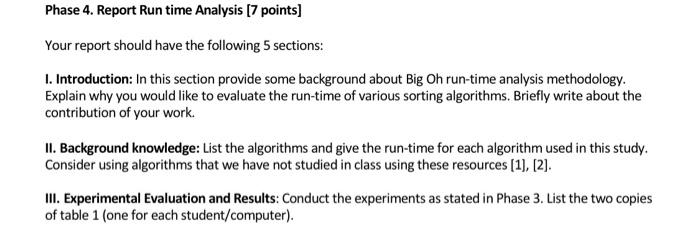 Phase 4. Report Run time Analysis (7 points) Your | Chegg.com