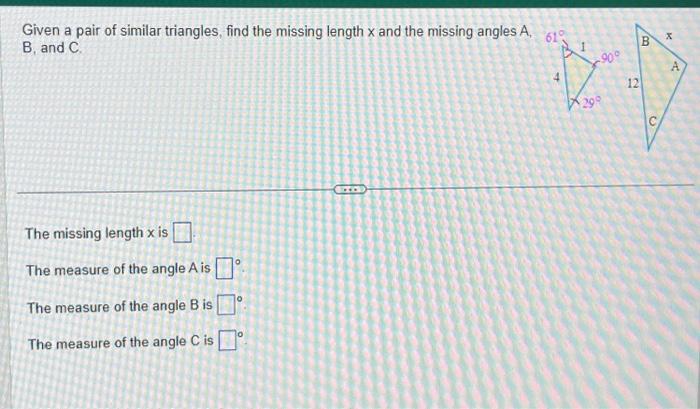 Solved Given a pair of similar triangles, find the missing | Chegg.com