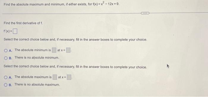 Solved Find the absolute maximum and minimum, if either | Chegg.com
