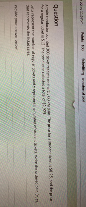Solved 22 by 11:59pm Points 100 Submitting an external tool | Chegg.com