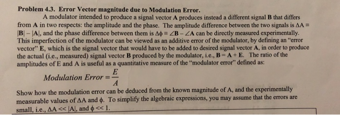 Solved Problem 4.3. Error Vector magnitude due to Modulation | Chegg.com