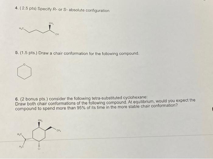 Solved 4.(2.5 pts) Specify R-or S- absolute configuration CH | Chegg.com