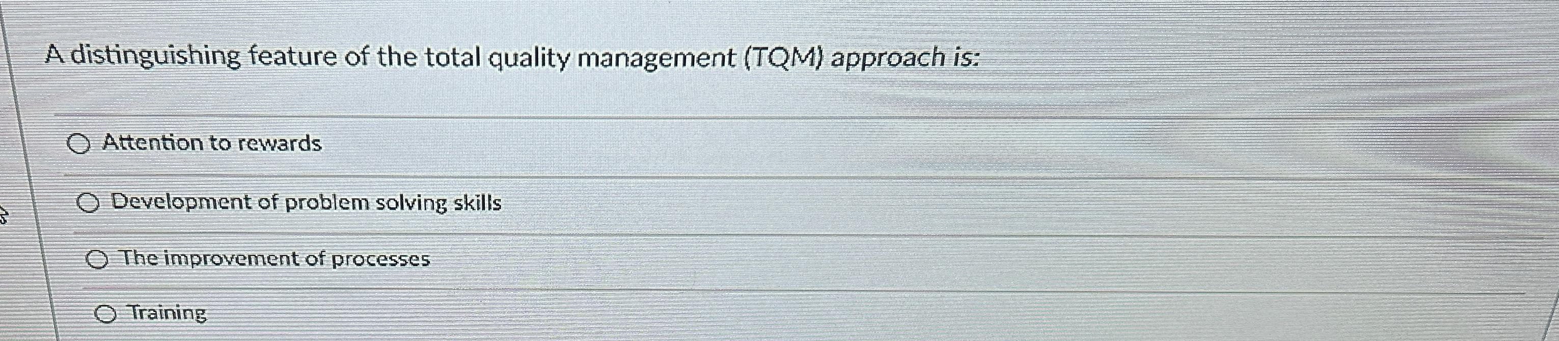 Solved A distinguishing feature of the total quality | Chegg.com