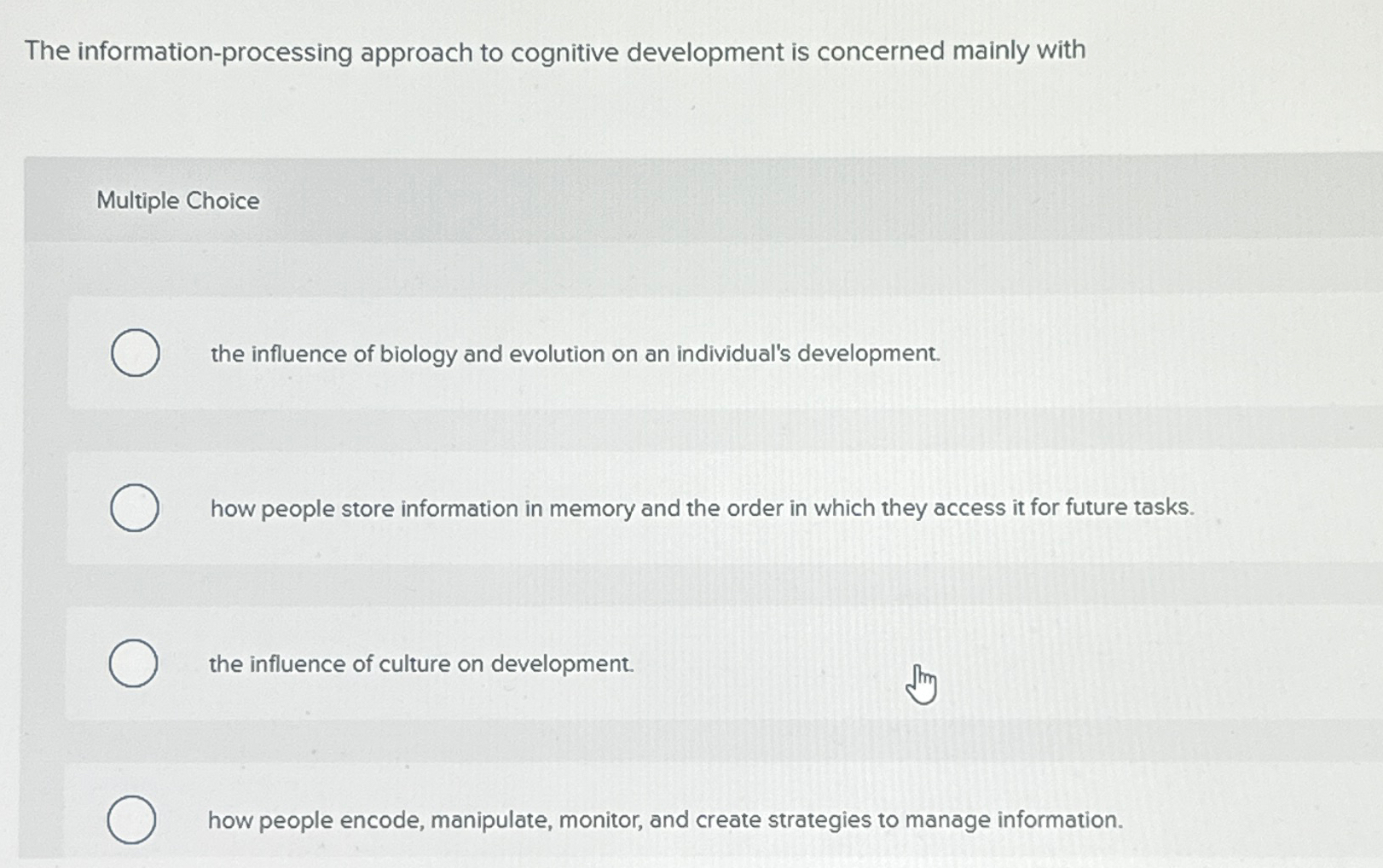 Solved The information-processing approach to cognitive | Chegg.com