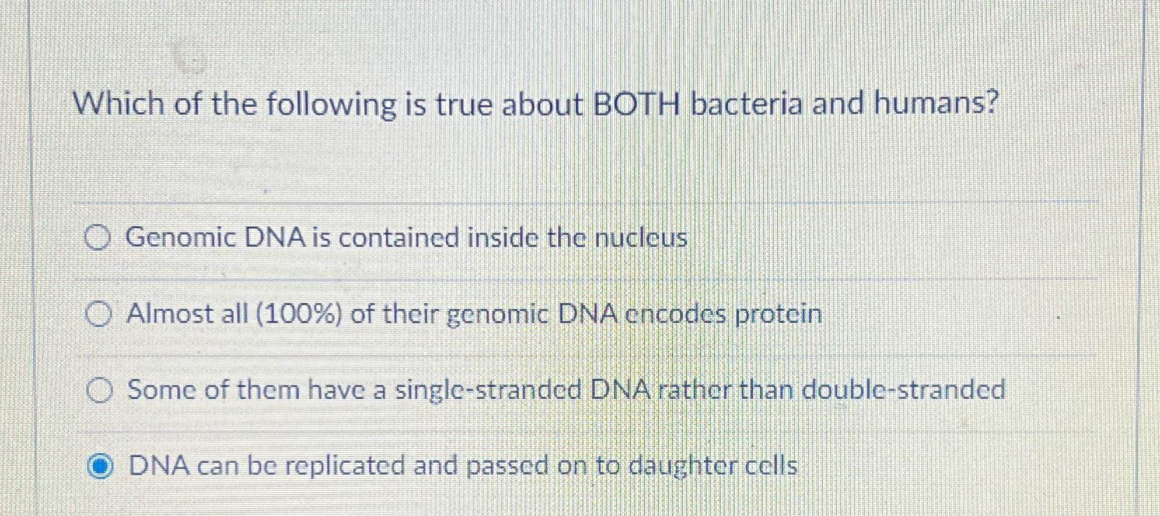 Solved Which of the following is true about BOTH bacteria | Chegg.com