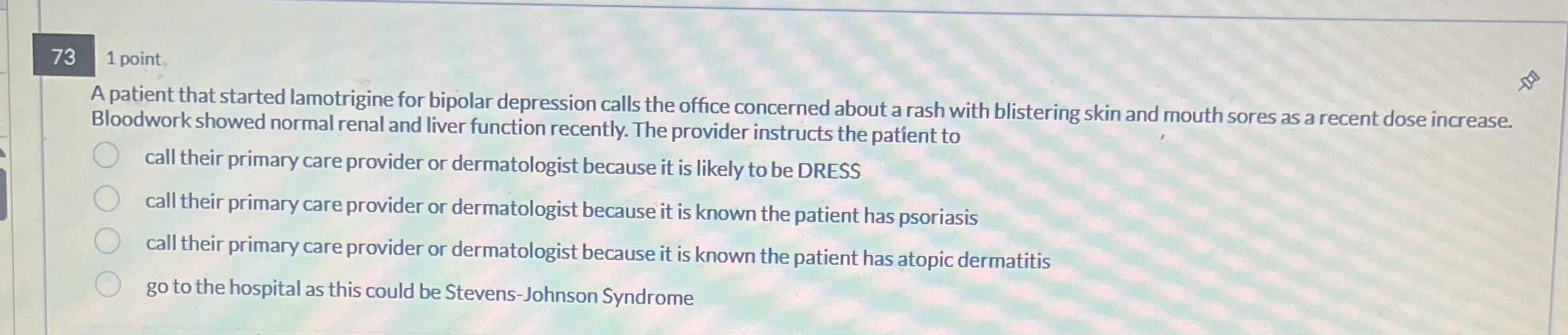 Solved 731 ﻿point.A patient that started lamotrigine for | Chegg.com