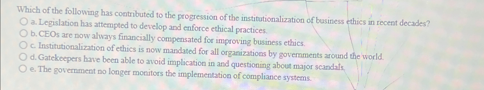 Solved Which of the following has contributed to the | Chegg.com