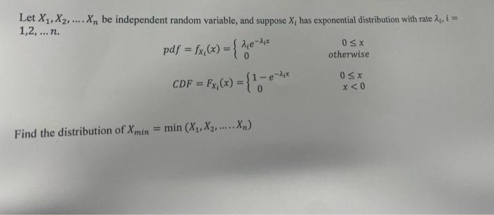 Solved Let X1,X2,….Xn be independent random variable, and | Chegg.com