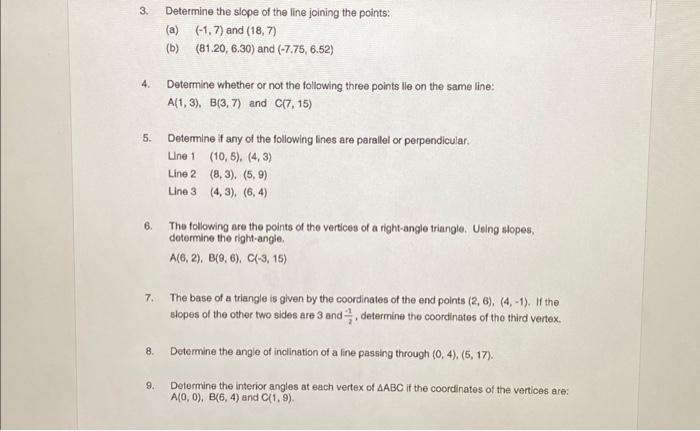 Solved 3. Determine the slope of the line joining the | Chegg.com