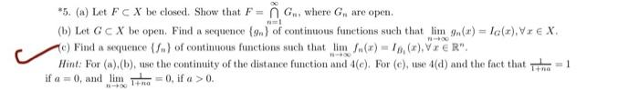 Solved 8. Let (X,B,μ) be a measure space, where (X,d) is a | Chegg.com