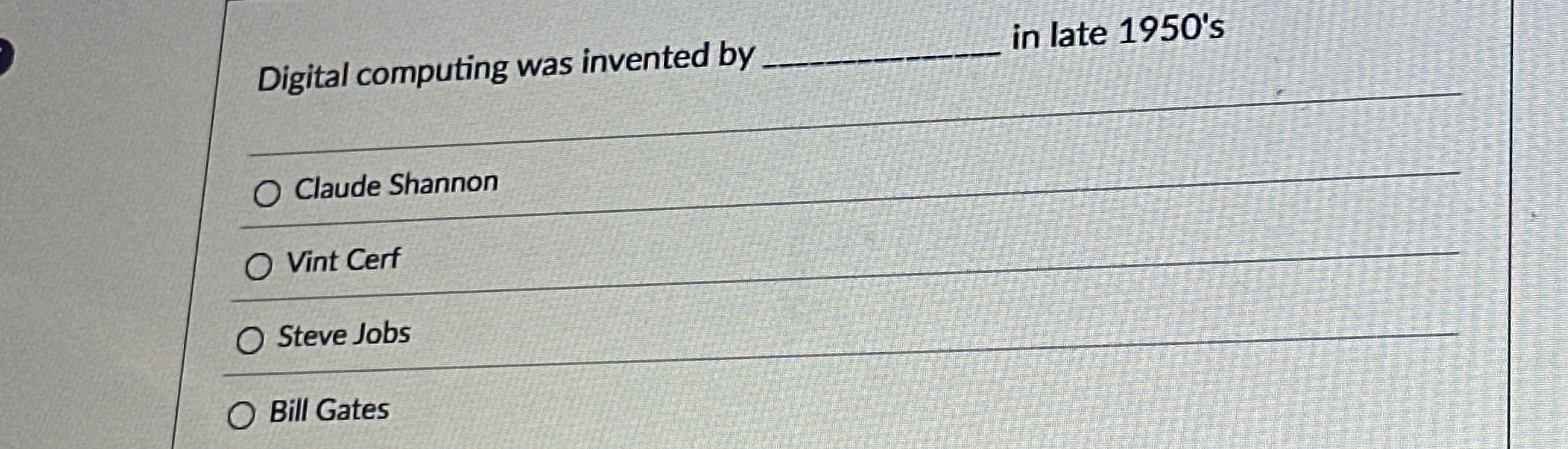 Digital computing was invented by q, ﻿in late 1950's | Chegg.com