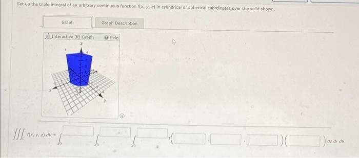 Solved Set up the triple integral of an arbitrary continuous | Chegg.com