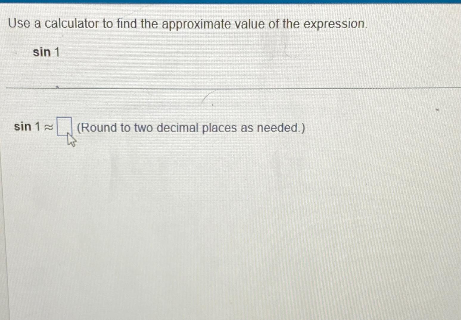 Solved Use a calculator to find the approximate value of the | Chegg.com