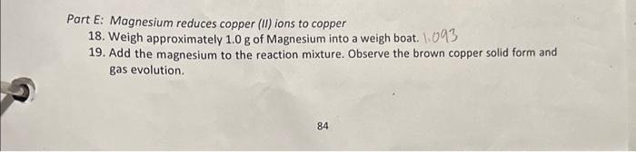 Solved Part E: Magnesium reduces copper (II) ions to copper | Chegg.com