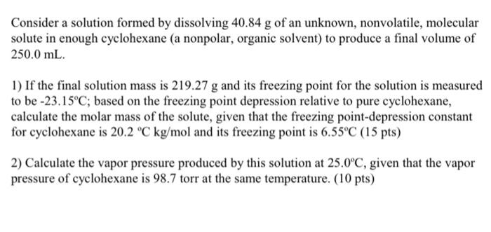 Solved Consider a solution formed by dissolving 40.84 g of | Chegg.com