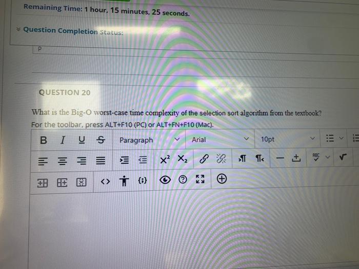 Solved What Is The Big O Worst Case Time Complexity Of The