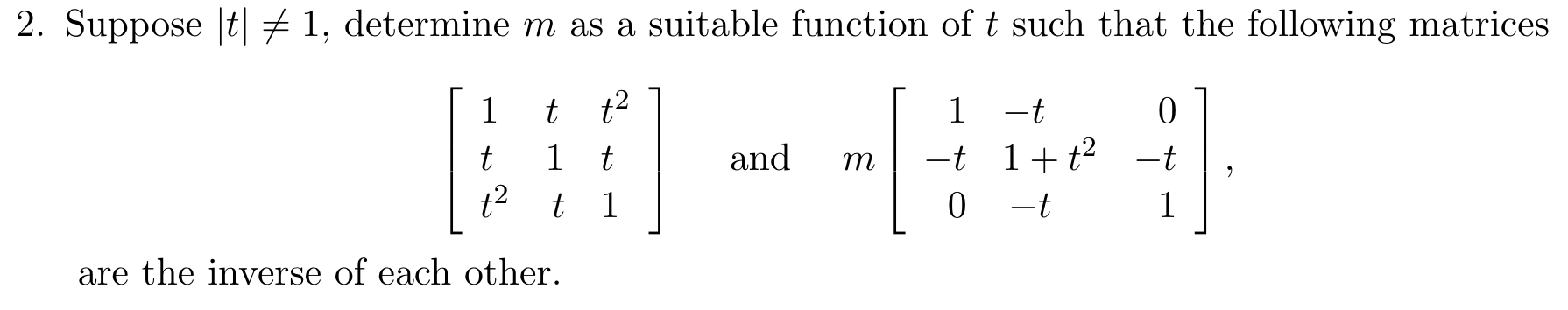 Solved Suppose |t|≠1, ﻿determine m ﻿as a suitable function | Chegg.com