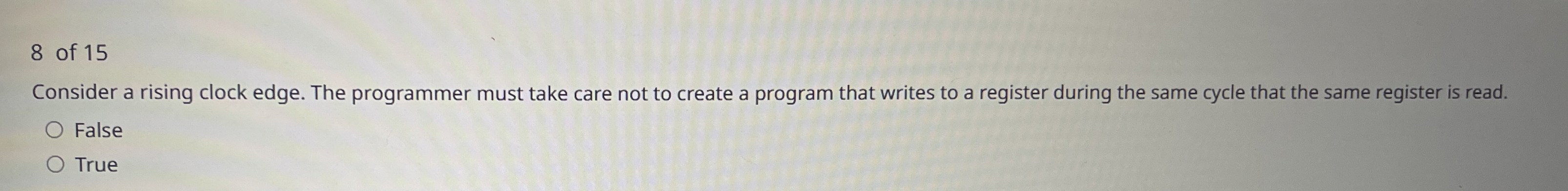 Solved 8 ﻿of 15Consider a rising clock edge. The programmer | Chegg.com
