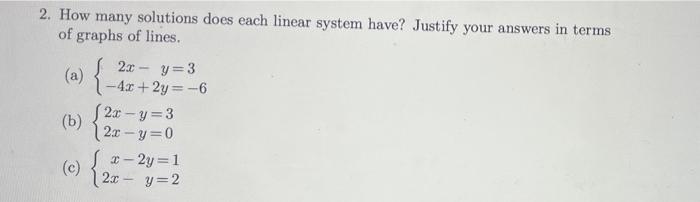 Solved 2. How many solutions does each linear system have? | Chegg.com