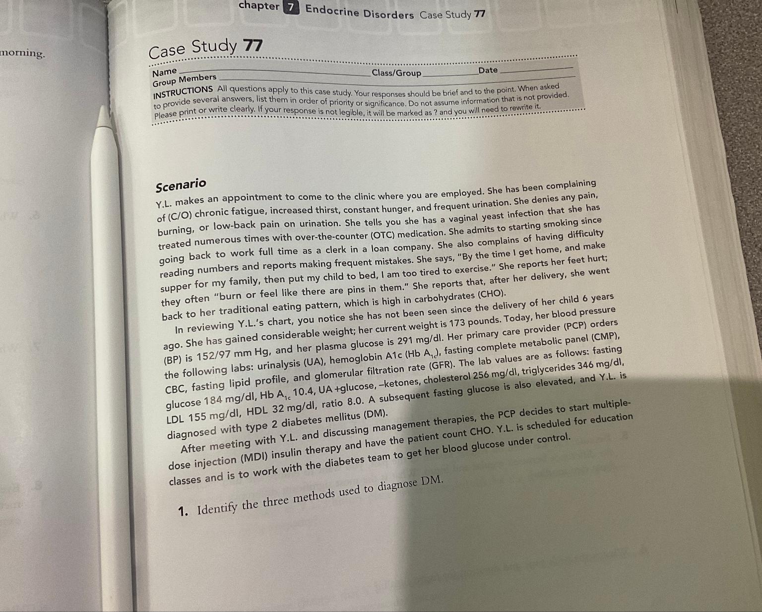 Solved chapter 7 ﻿Endocrine Disorders Case Study 77Case | Chegg.com