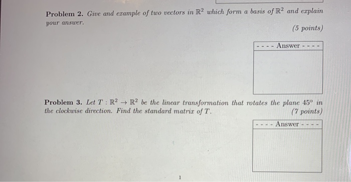 Solved Problem 2. Give and example of two vectors in R2 | Chegg.com