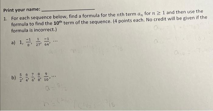Solved Print your name: 1. For each sequence below, find a | Chegg.com