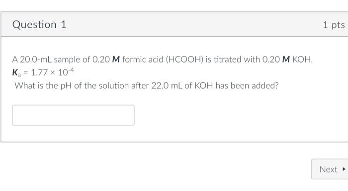 Solved A 20.0-mL sample of 0.20M formic acid (HCOOH) is | Chegg.com