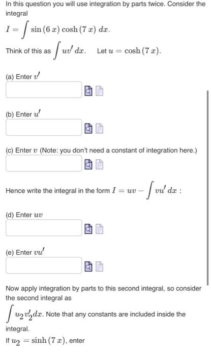 Solved In this question you will use integration by parts | Chegg.com