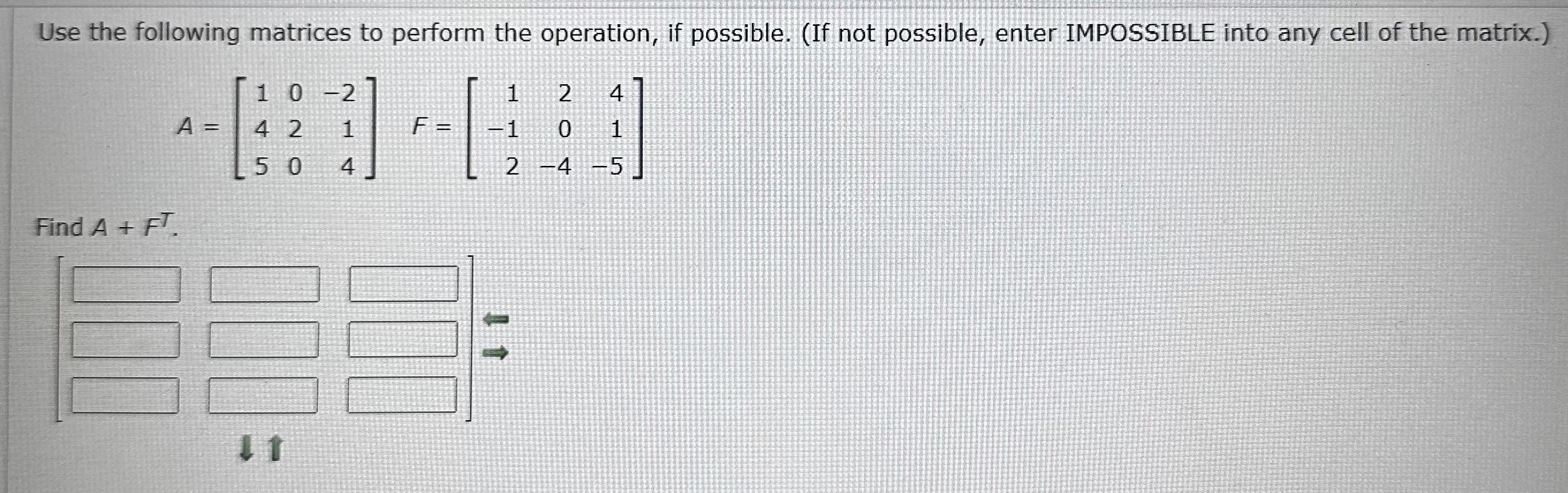 Solved Use the following matrices to perform the operation, | Chegg.com