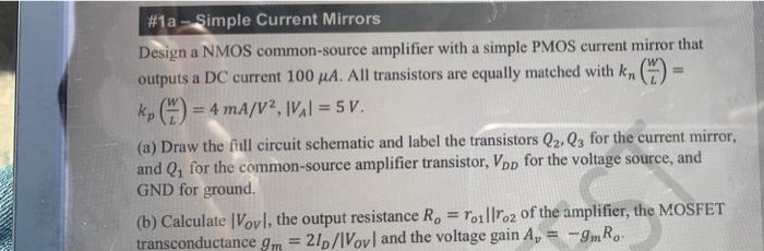 Solved W #1a - Simple Current Mirrors Design a NMOS | Chegg.com