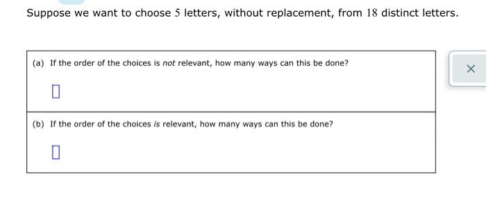 Solved Suppose we want to choose 5 letters, without | Chegg.com