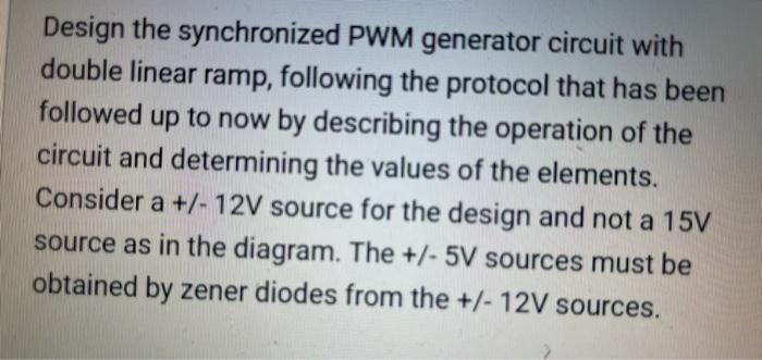 Design the synchronized PWM generator circuit with | Chegg.com