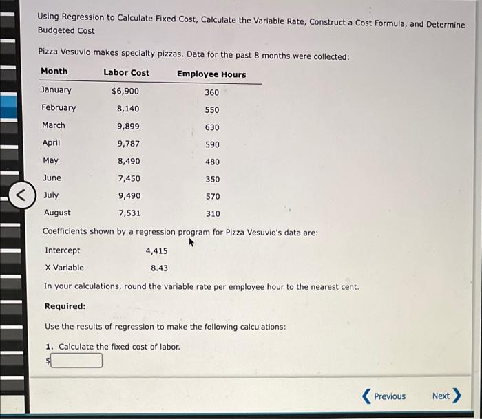 Solved Using Regression to Calculate Fixed Cost, Calculate | Chegg.com
