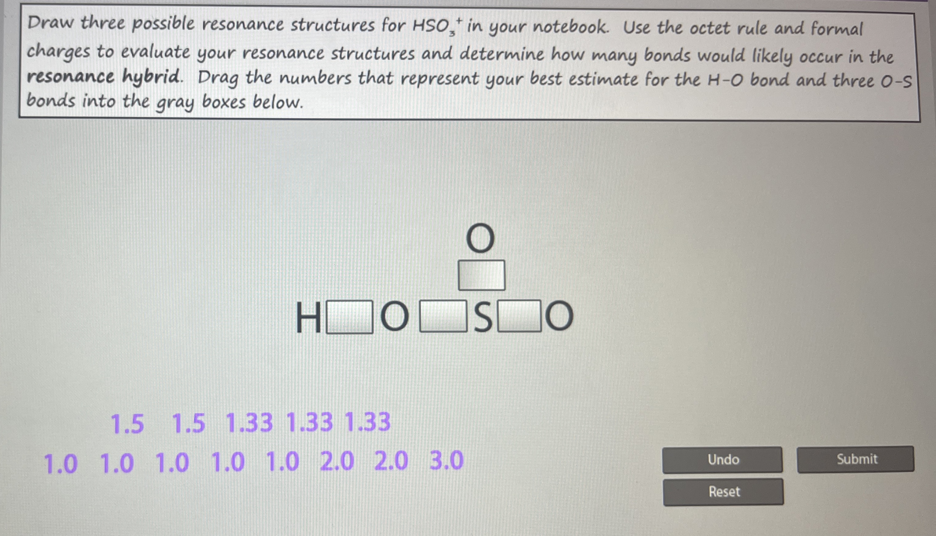 Solved by an EXPERT Draw three possible resonance structures for HSO3+in | Chegg.com