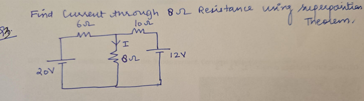 Solved Find Current Through 8Ω resistance Using