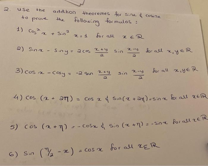 Solved use the addition theoremes for sine \& cosine to | Chegg.com