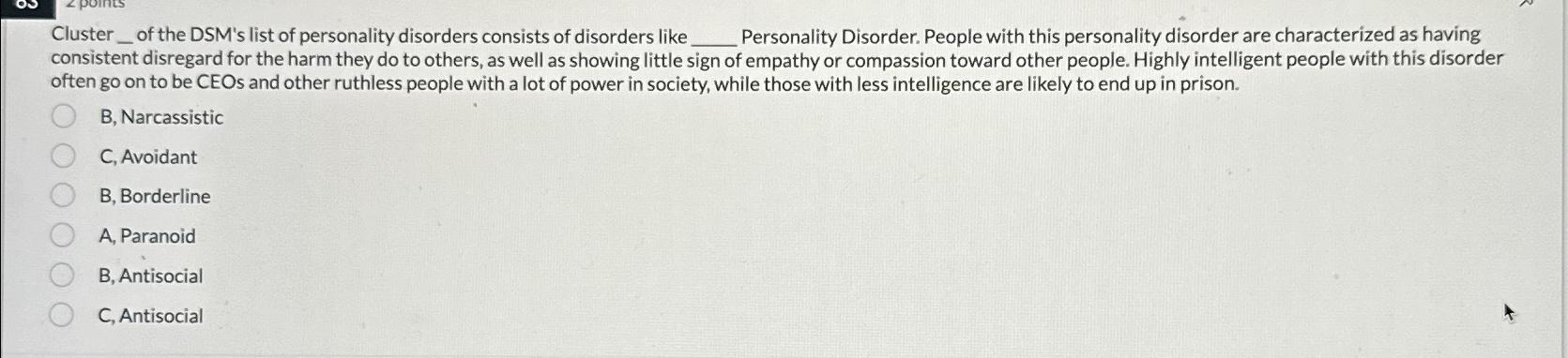 Solved Cluster_ ﻿of the DSM's list of personality disorders | Chegg.com