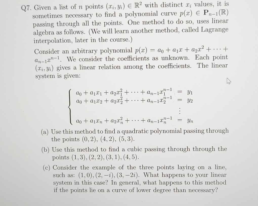 Solved Q7. ﻿Given a list of n ﻿points (xi,yi)inR2 ﻿with | Chegg.com