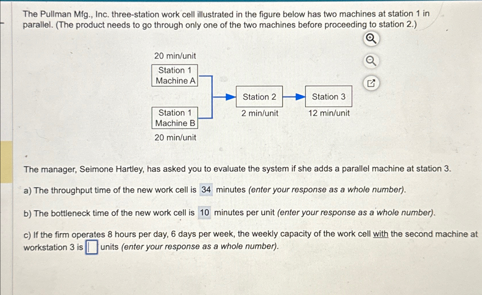 Solved The Pullman Mfg., ﻿Inc. three-station work cell | Chegg.com