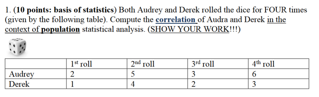 Solved (10 ﻿points: basis of statistics) ﻿Both Audrey and | Chegg.com