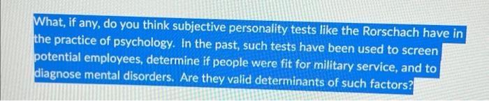 Solved What, if any, do you think subjective personality | Chegg.com