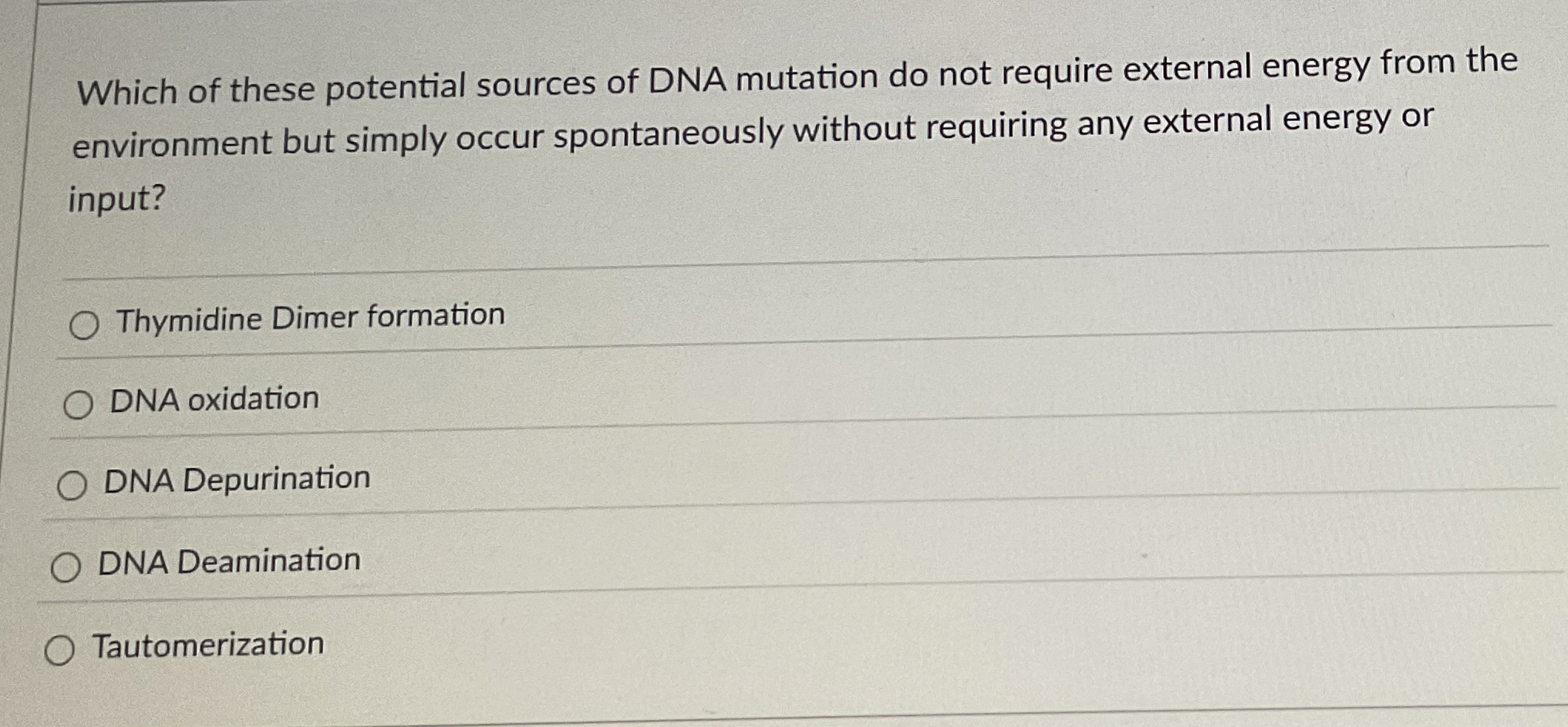 Solved Which of these potential sources of DNA mutation do | Chegg.com