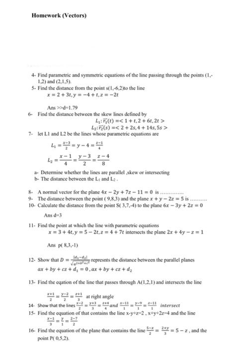 Solved Homework Vectors 4 Find Parametric And Symmetric
