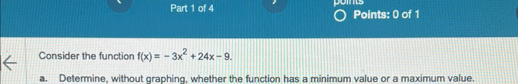 Solved Part 1 ﻿of 4Points: 0 ﻿of 1Consider the function | Chegg.com