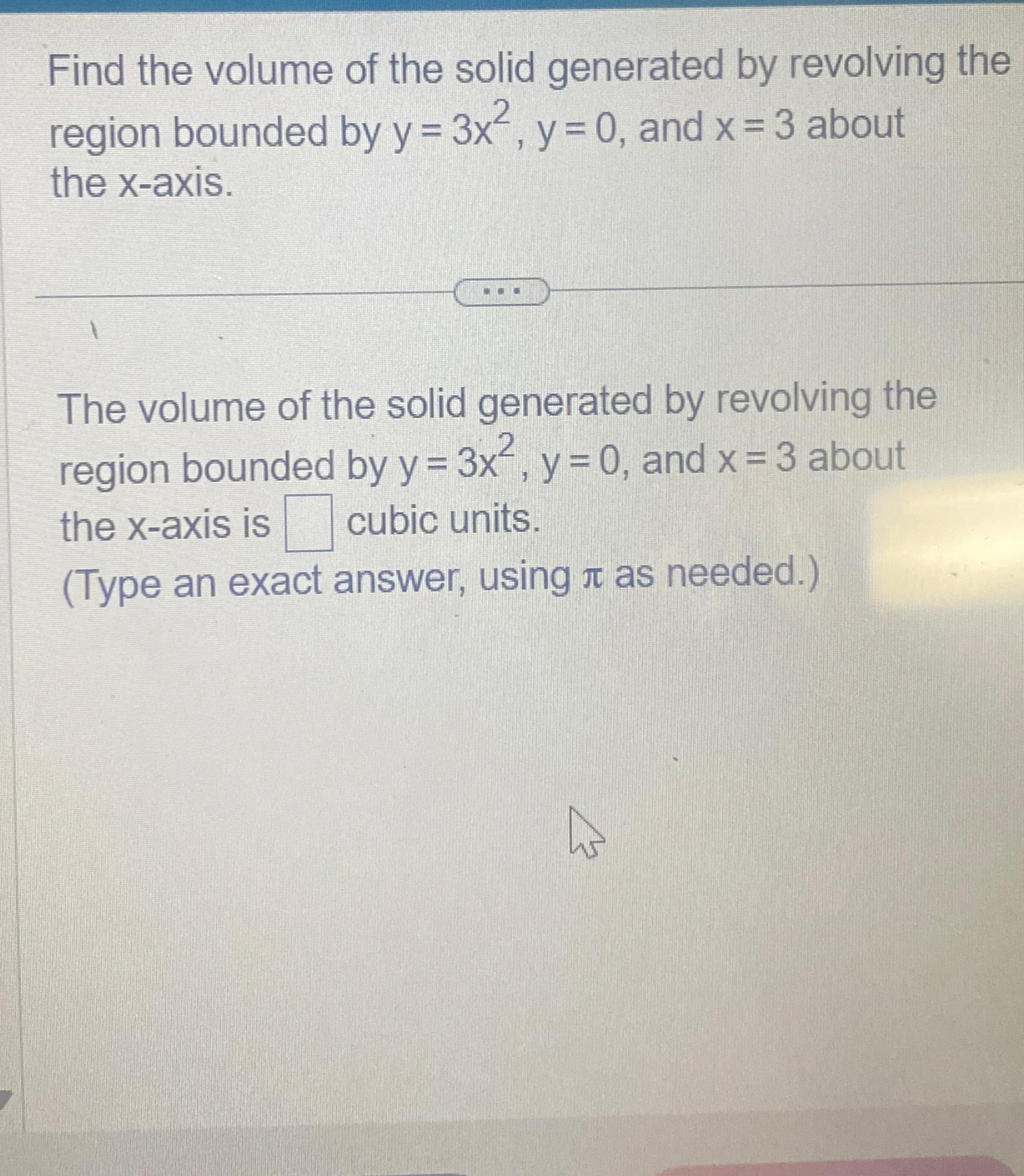 Solved Find the volume of the solid generated by revolving | Chegg.com
