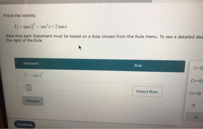 Solved Prove the identity. (1+tanx)2=sec2x+2tanx Note that | Chegg.com