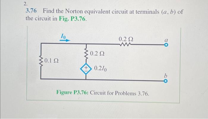 Solved 3.76 Find the Norton equivalent circuit at terminals | Chegg.com