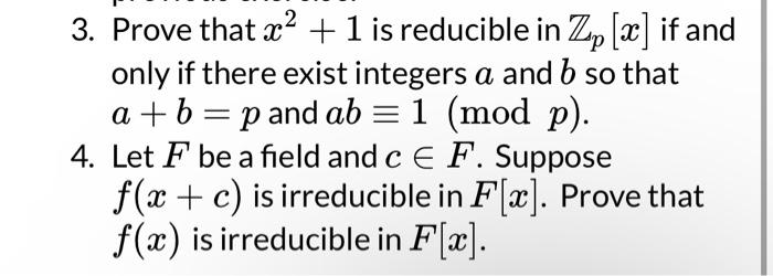 Solved 3. Prove that x2+1 is reducible in Zp[x] if and only | Chegg.com