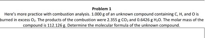 Solved Problem 1 Here's more practice with combustion | Chegg.com