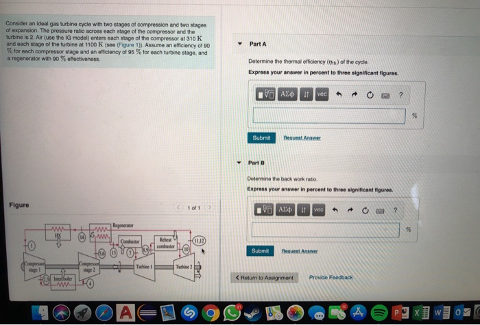 Solved Consider an ideal gas turbine cycle with two stages | Chegg.com